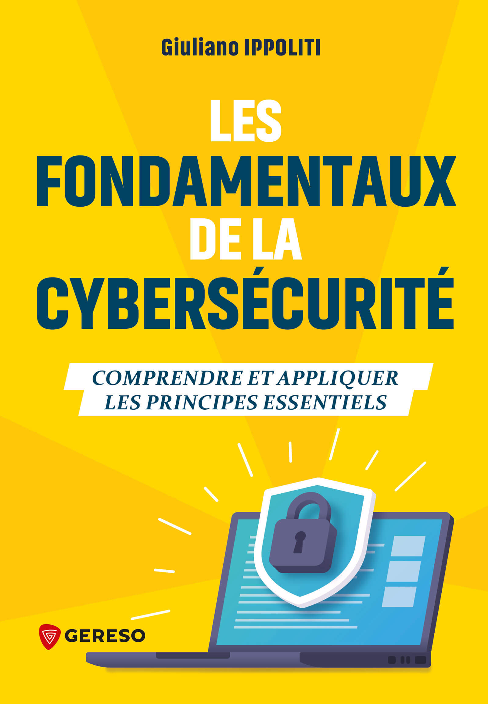 Les fondamentaux de la cybersécurité - GPO Magazine